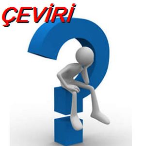 Çeviri Nedir? Çeviri Ne Demek, Anlamı ve Tanımı
